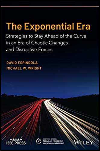 Ebook – The Exponential Era: Strategies to Stay Ahead of the Curve in an Era of Chaotic Changes ...