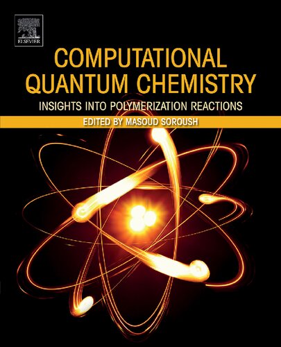 Ebook – Computational Quantum Chemistry: Insights into Polymerization ...