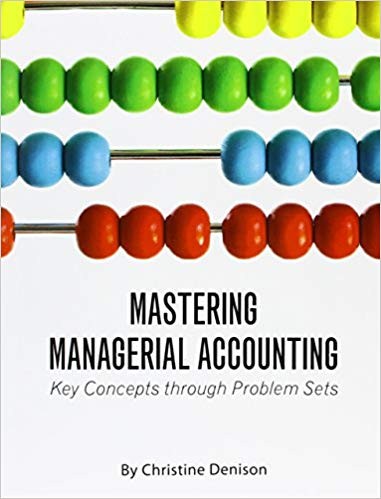 Ebook – Mastering Managerial Accounting: Key Concepts through Problem Sets (PDF Instant Download ...
