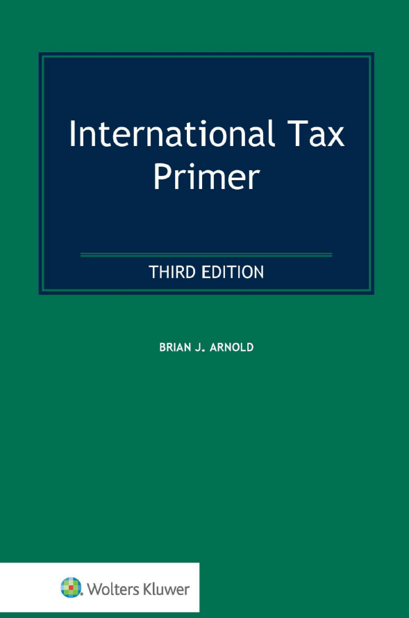 Ebook – International Tax Primer 3rd Edition by Brian J. Arnold (PDF Instant Download ...