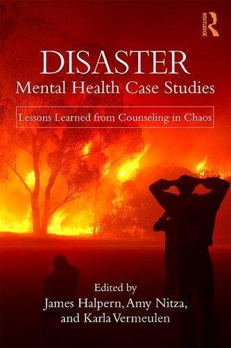 Ebook – Disaster Mental Health Case Studies Lessons Learned From Counseling In Chaos (PDF ...