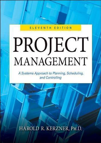 Ebook – Project Management A Systems Approach To Planning Scheduling ...