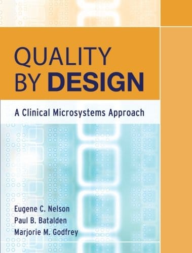 Ebook – Quality by design : a clinical microsystems approach – 1st ...