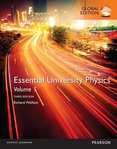 Ebook – (Test Bank) Essential University Physics Volume 1 3th Global ...